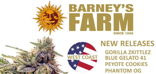 New Barney's Farm USA West Coast strain available now! – Natural ...